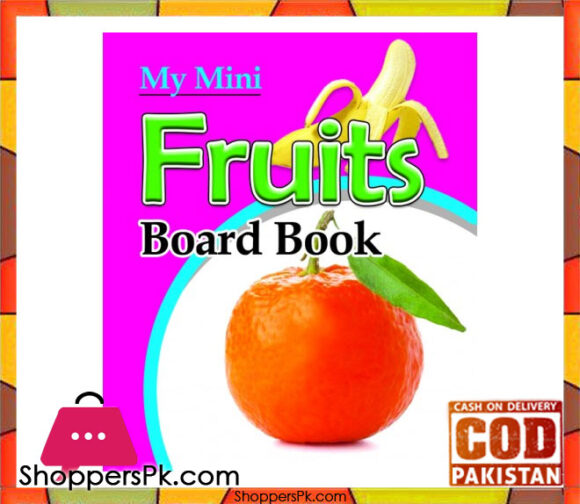 My Mini Board Book Fruits in Pakistan